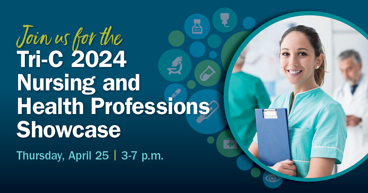Tri-C To Host Nursing and Health Professions Showcase: Cleveland, Ohio