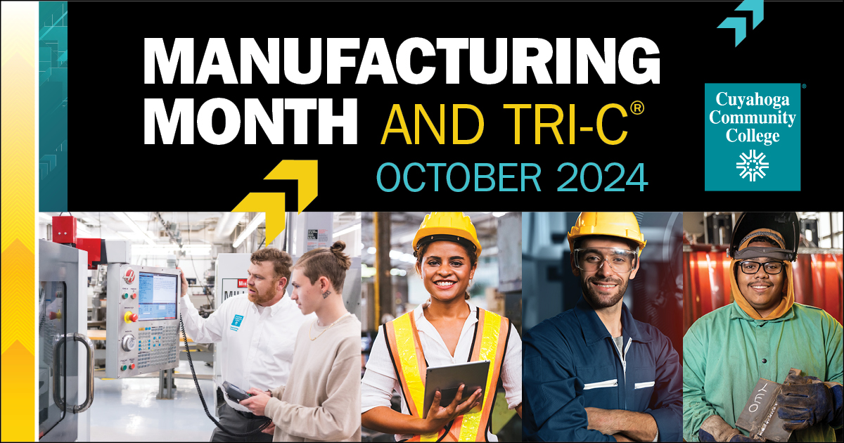 Tri-C To Celebrate Manufacturing Month in October