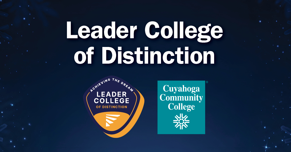 Achieving the Dream Recognizes Tri-C as Leader College of Distinction