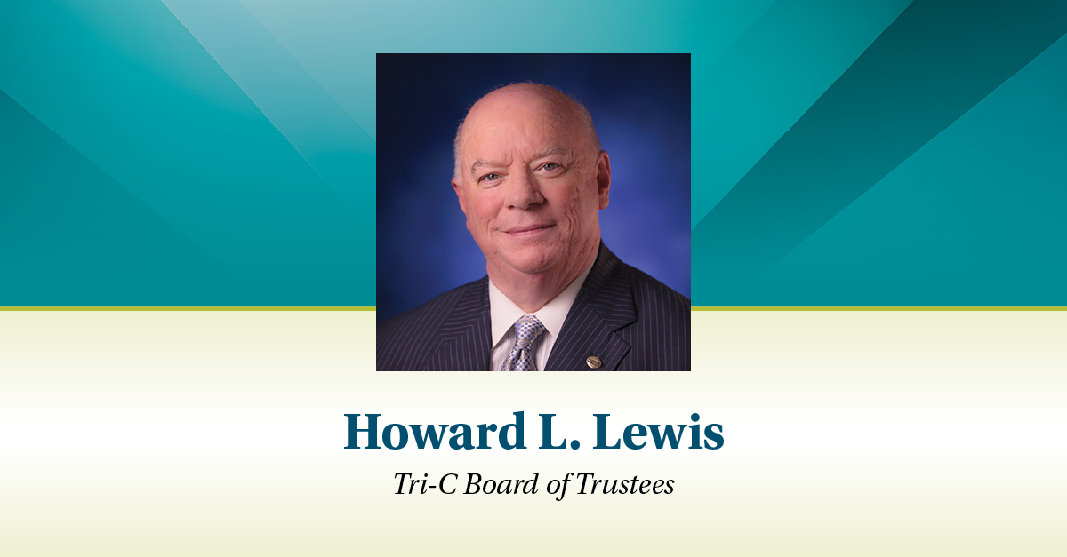 Howard L. Lewis Appointed to Tri-C Board of Trustees